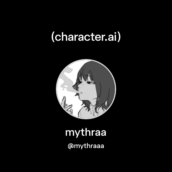 mythraa (@mythraaa) | character.ai | Personalized AI for every moment ...