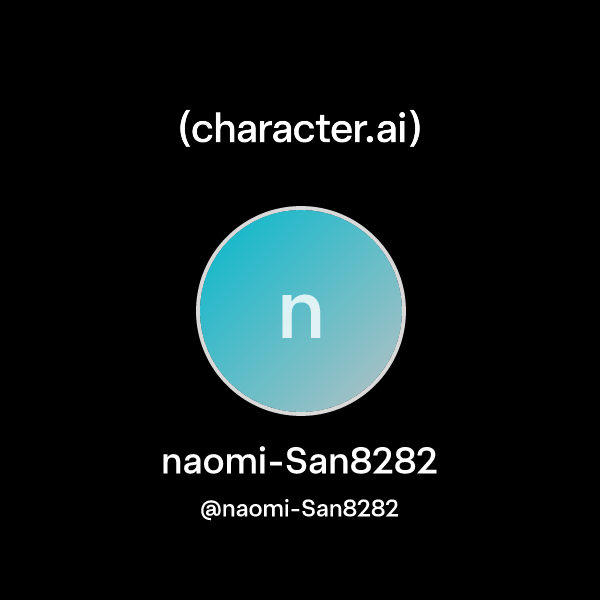 naomi-San8282 (@naomi-San8282) | character.ai | AI Chat, Reimagined–Your Words. Your World.