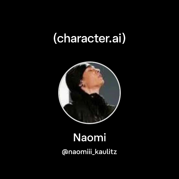 Naomi (@naomiii_kaulitz) | character.ai | AI Chat, Reimagined–Your ...