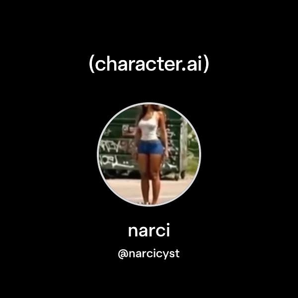 narci (@narcicyst) | character.ai | AI Chat, Reimagined–Your Words ...