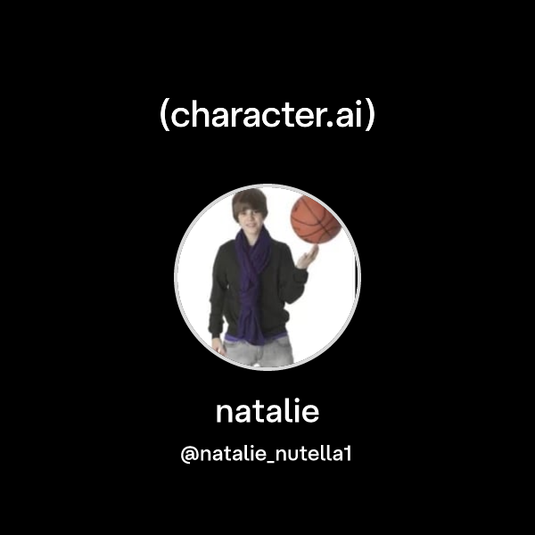 natalie (@natalie_nutella1) | character.ai | AI Chat, Reimagined–Your ...