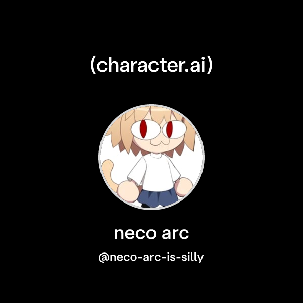 neco arc (@neco-arc-is-silly) | character.ai | AI Chat, Reimagined–Your ...