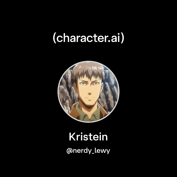Kristein (@nerdy_lewy) | character.ai | AI Chat, Reimagined–Your Words ...