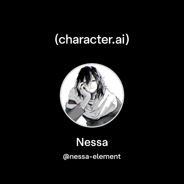 Nessa Nessa Element Character Ai Ai Chat Reimagined Your Words