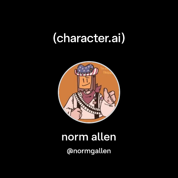 norm allen (@normgallen) | character.ai | AI Chat, Reimagined–Your ...