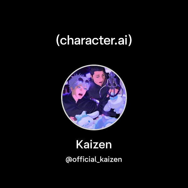 Kaizen (@official_kaizen) | character.ai | AI Chat, Reimagined–Your ...
