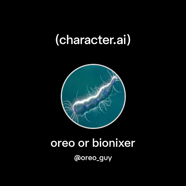 oreo (@oreo_guy) | character.ai | Personalized AI for every moment of ...