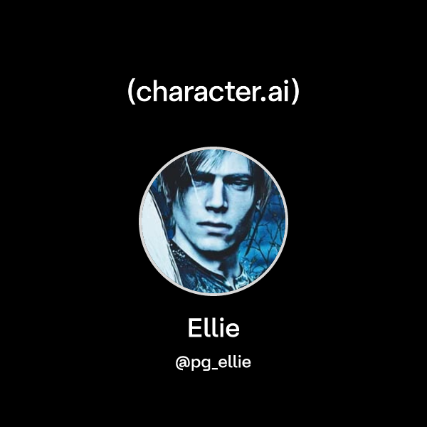 Ellie (@pg_ellie) | character.ai | AI Chat, Reimagined–Your Words. Your ...