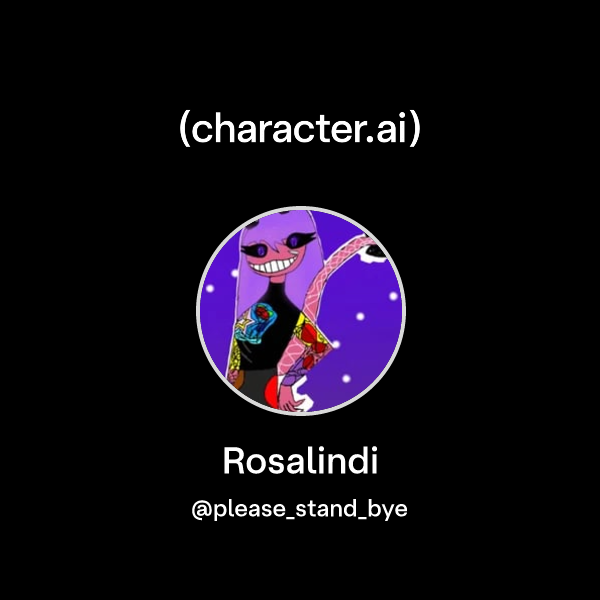 Rosilandi (@please_stand_bye) | character.ai | AI Chat, Reimagined–Your ...