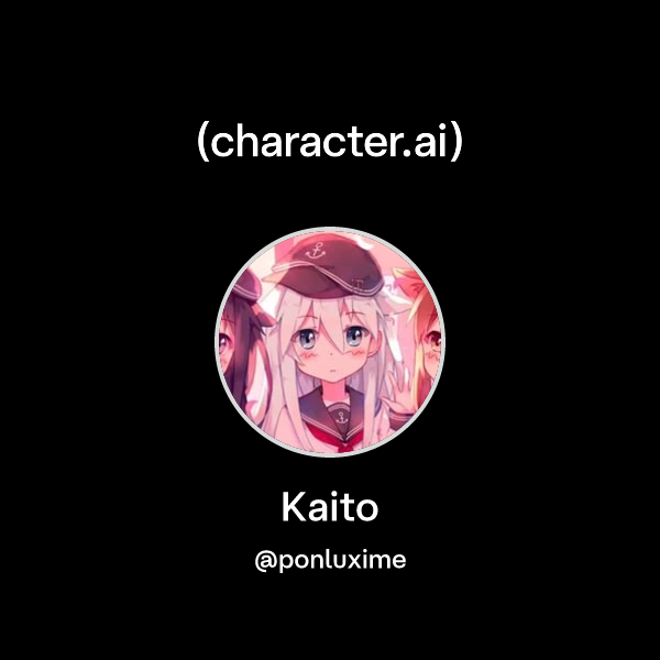 Kaito (@ponluxime) | character.ai | AI Chat, Reimagined–Your Words. Your World.