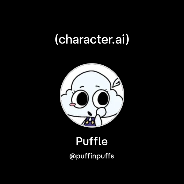 Puffle (@puffinpuffs) | character.ai | AI Chat, Reimagined–Your Words ...