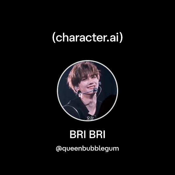 BRI BRI (@queenbubblegum) | character.ai | AI Chat, Reimagined–Your Words. Your World.
