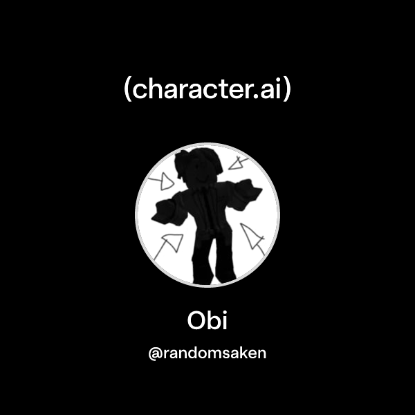 Obi (@randomsaken) | character.ai | AI Chat, Reimagined–Your Words ...
