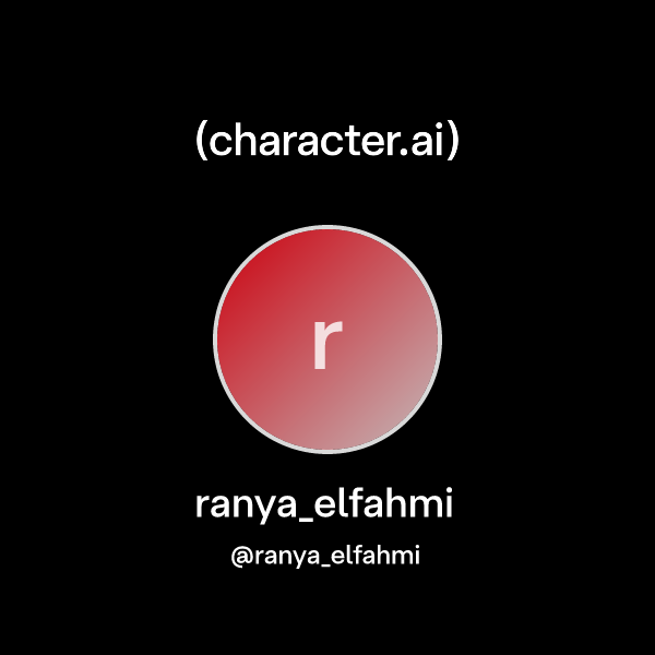 ranya_elfahmi (@ranya_elfahmi) | character.ai | AI Chat, Reimagined ...