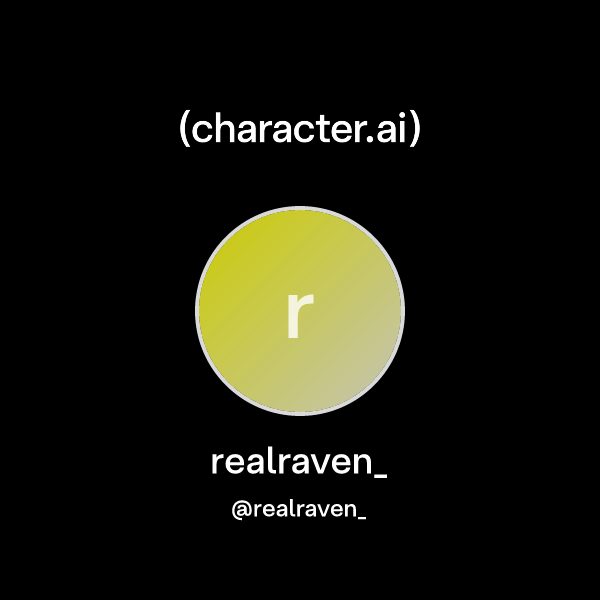 realraven_ (@realraven_) | character.ai | AI Chat, Reimagined–Your ...