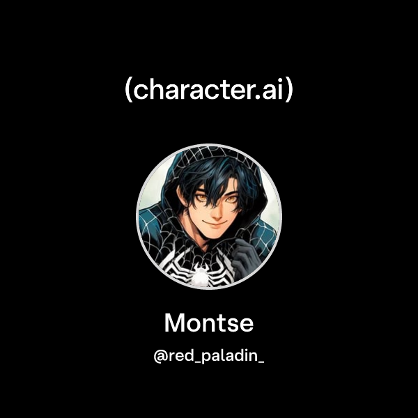 Montse (@red_paladin_) | character.ai | Personalized AI for every ...