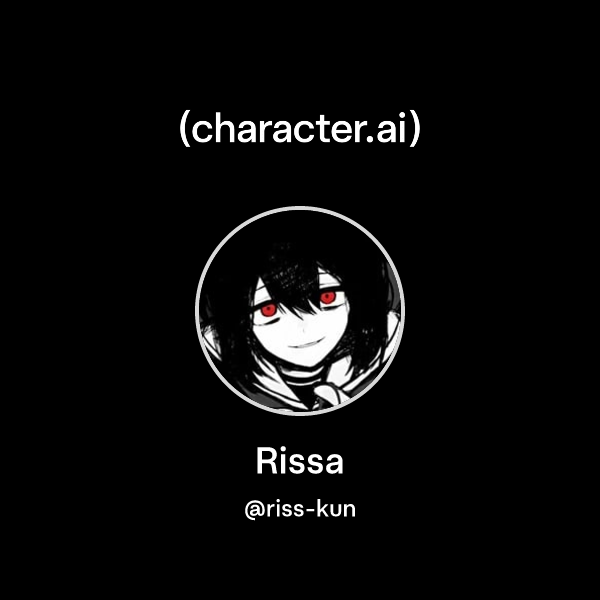 Rissa (@riss-kun) | character.ai | Personalized AI for every moment of ...
