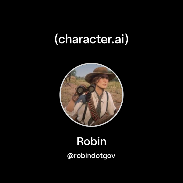 Robin (@robindotgov) | character.ai | AI Chat, Reimagined–Your Words ...