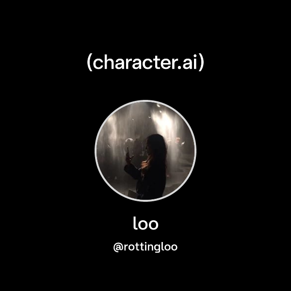 loo (@rottingloo) | character.ai | AI Chat, Reimagined–Your Words. Your ...