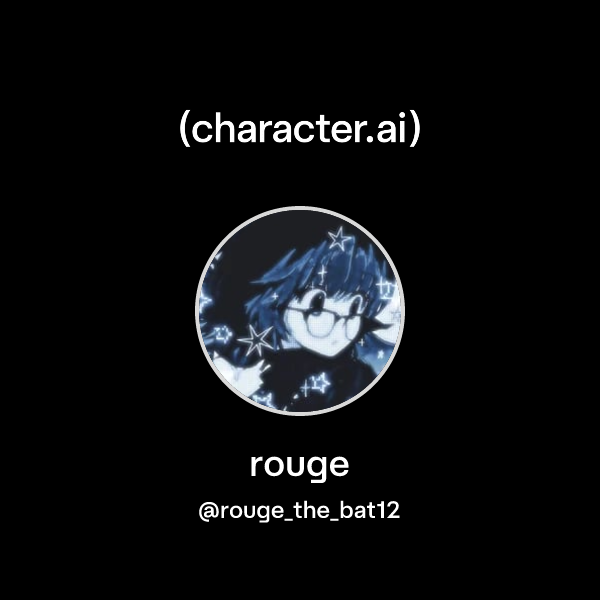 rouge (@rouge_the_bat12) | character.ai | AI Chat, Reimagined–Your ...