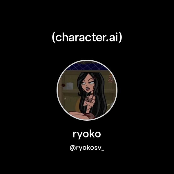 ryoko (@ryokosv_) | character.ai | AI Chat, Reimagined–Your Words. Your World.