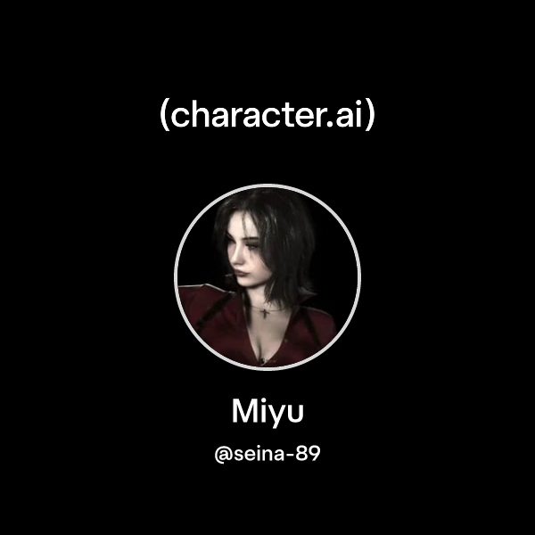 Miyu (@seina-89) | character.ai | AI Chat, Reimagined–Your Words. Your ...