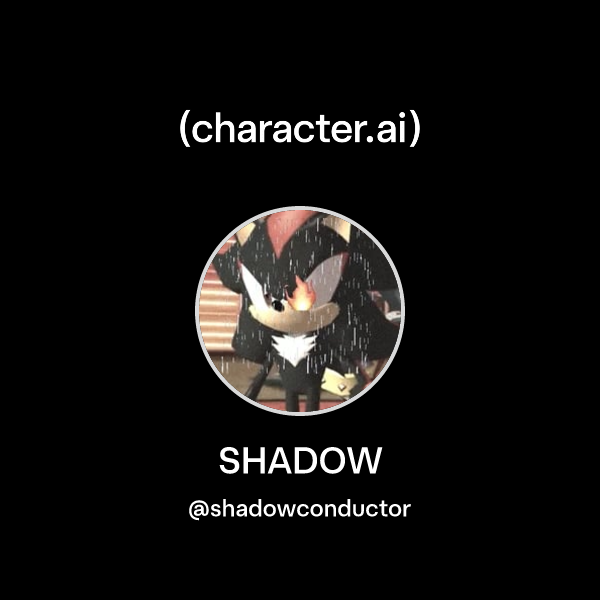 SHADOW (@shadowconductor) | character.ai | AI Chat, Reimagined–Your ...