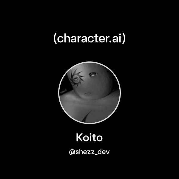 Koito (@shezz_dev) | character.ai | AI Chat, Reimagined–Your Words. Your World.