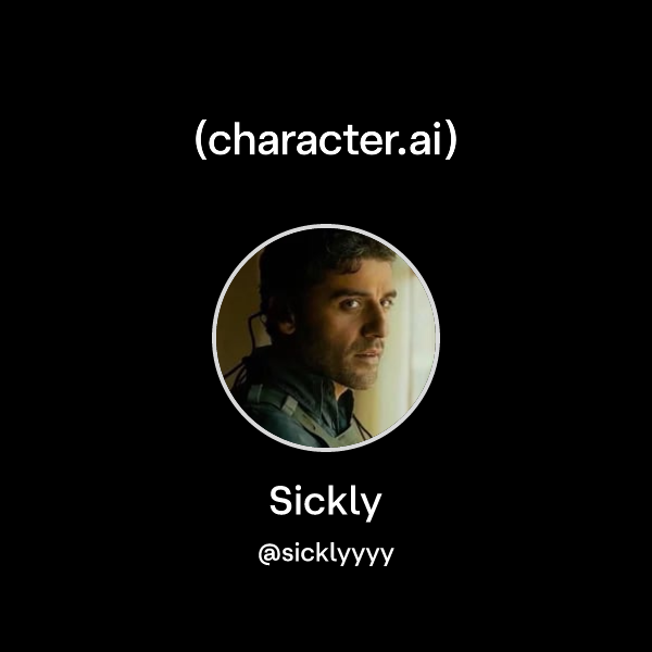 Sickly (@sicklyyyy) | character.ai | AI Chat, Reimagined–Your Words ...