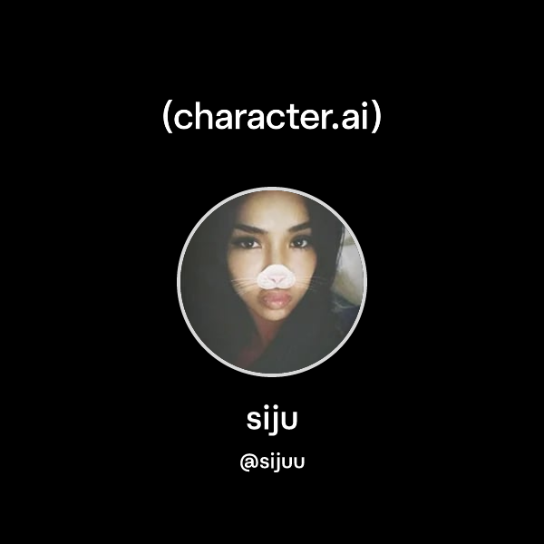 siju (@sijuu) | character.ai | AI Chat, Reimagined–Your Words. Your World.