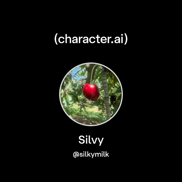 Silvy (@silkymilk) | character.ai | AI Chat, Reimagined–Your Words ...