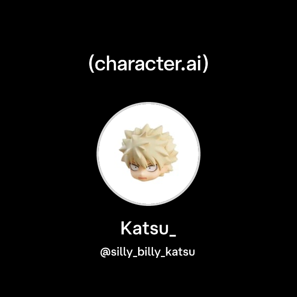Katsu_ (@silly_billy_katsu) | character.ai | AI Chat, Reimagined–Your ...