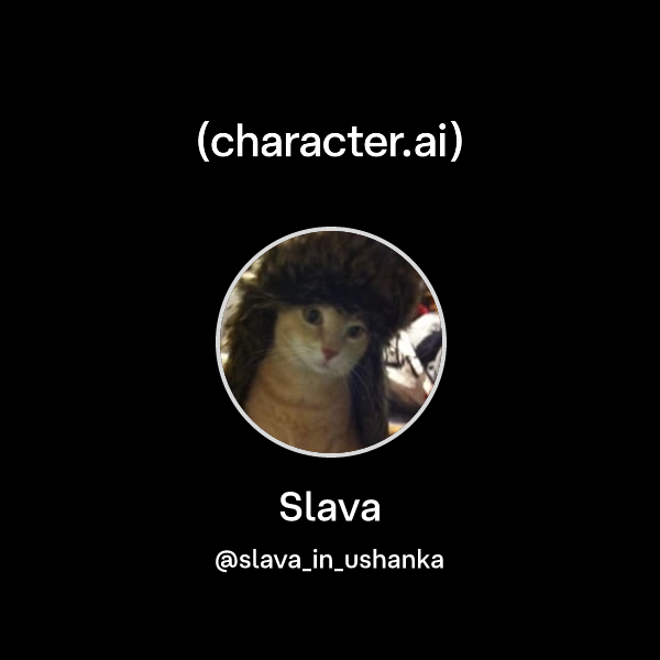 Slava (@slava_in_ushanka) | character.ai | AI Chat, Reimagined–Your ...