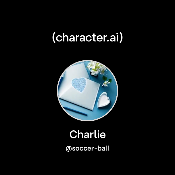 Charlie (@soccer-ball) | character.ai | AI Chat, Reimagined–Your Words ...