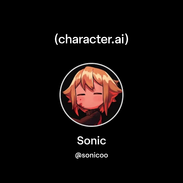 Sonic (@sonicoo) | character.ai | AI Chat, Reimagined–Your Words. Your ...