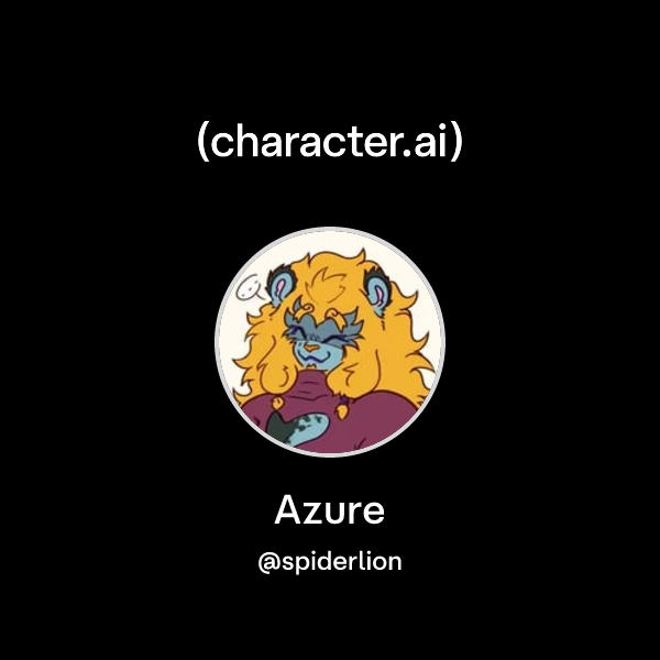 Azure (@spiderlion) | character.ai | AI Chat, Reimagined–Your Words ...