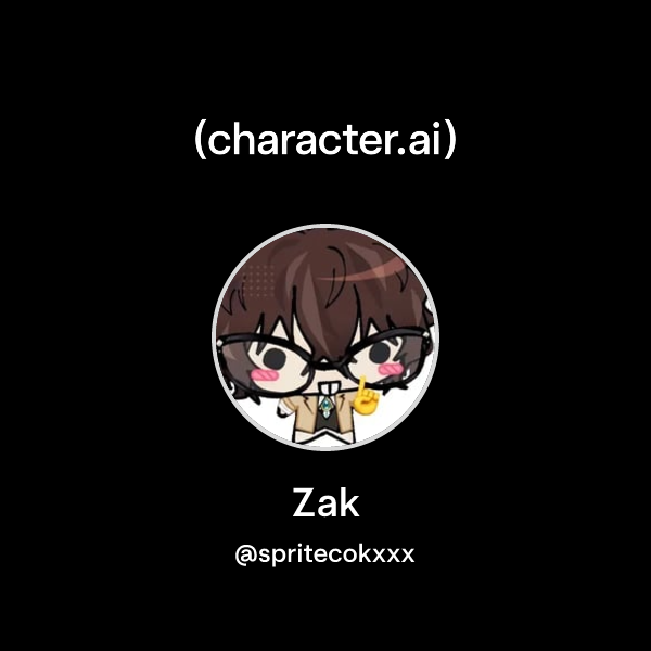 Zak (@spritecokxxx) | character.ai | Personalized AI for every moment ...