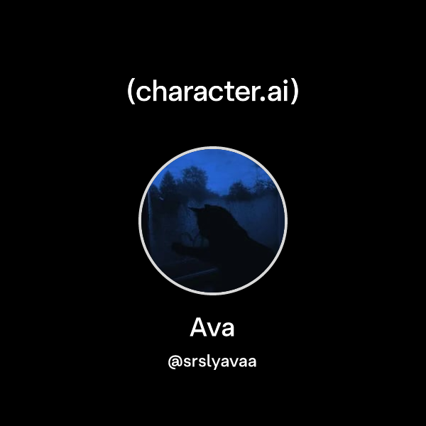 Ava (@srslyavaa) | character.ai | AI Chat, Reimagined–Your Words. Your ...