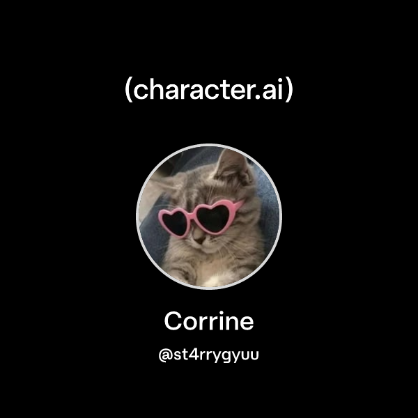 Corrine (@st4rrygyuu) | character.ai | AI Chat, Reimagined–Your Words ...