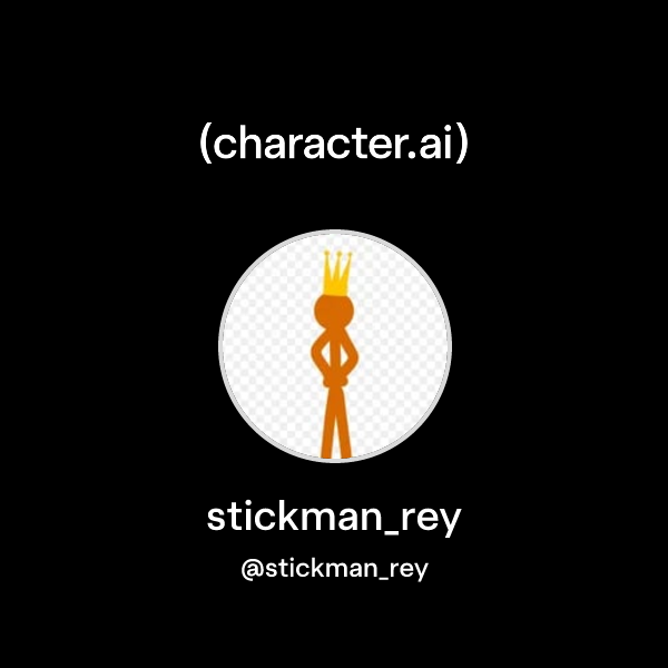 stickman_rey (@stickman_rey) | character.ai | AI Chat, Reimagined–Your ...