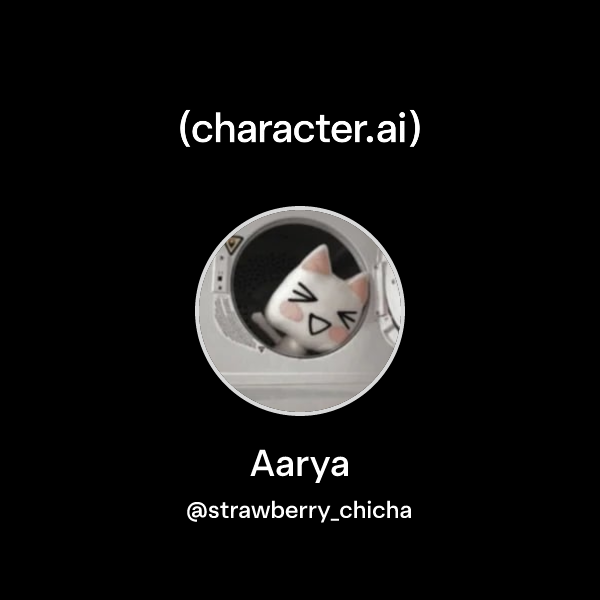 Aarya (@strawberry_chicha) | character.ai | AI Chat, Reimagined–Your ...
