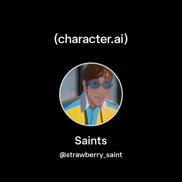 Saints (@strawberry_saint) | character.ai | AI Chat, Reimagined–Your ...