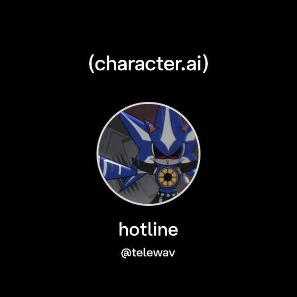 hotline (@telewav) | character.ai | AI Chat, Reimagined–Your Words ...