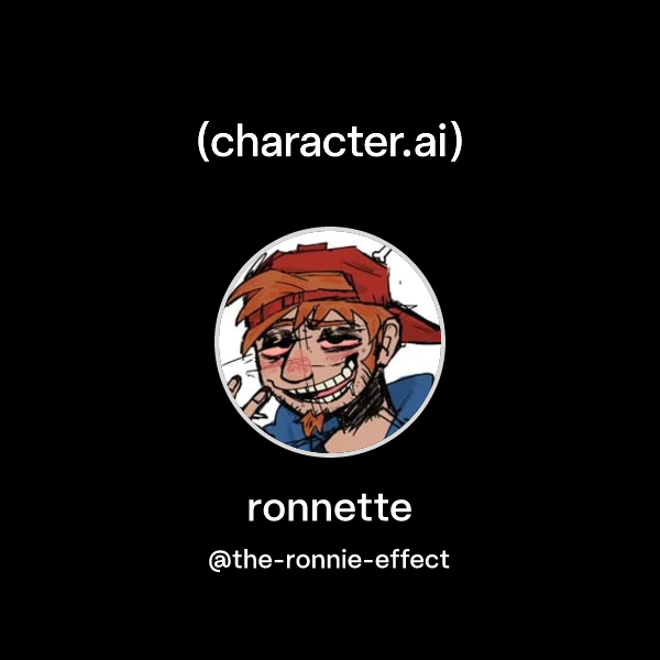 ronnette (@the-ronnie-effect) | character.ai | AI Chat, Reimagined–Your ...