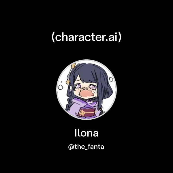 Ilona (@the_fanta) | character.ai | AI Chat, Reimagined–Your Words ...