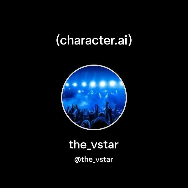the_vstar (@the_vstar) | character.ai | AI Chat, Reimagined–Your Words ...