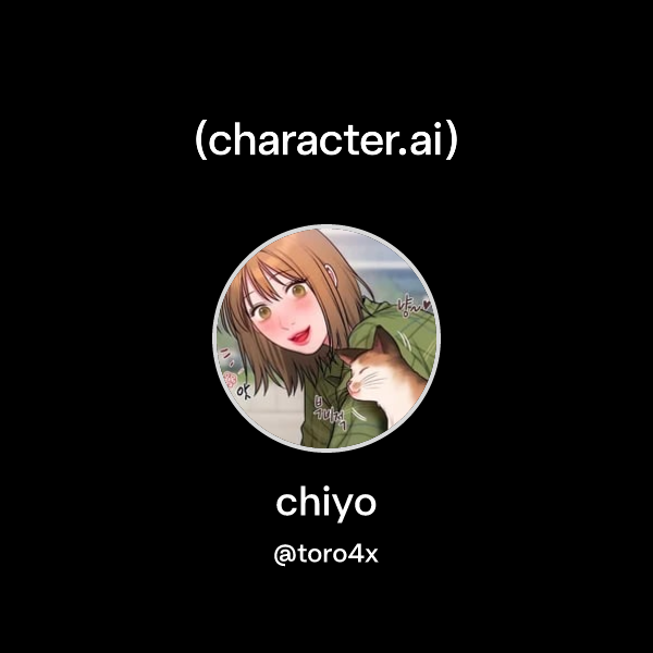 chiyo (@toro4x) | character.ai | AI Chat, Reimagined–Your Words. Your ...