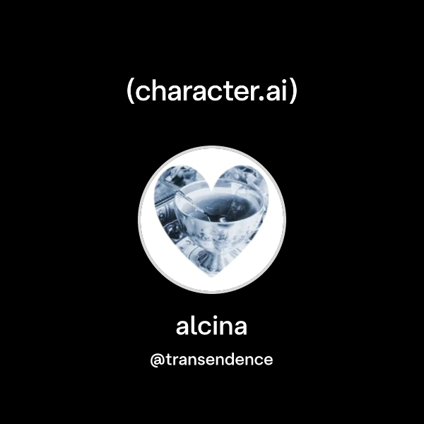 alcina (@transendence) | character.ai | AI Chat, Reimagined–Your Words ...
