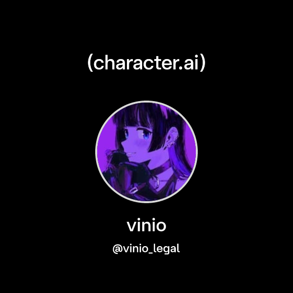 vinio (@vinio_legal) | character.ai | AI Chat, Reimagined–Your Words ...