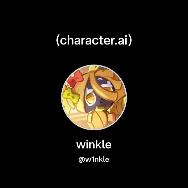 winkle (@w1nkle) | character.ai | AI Chat, Reimagined–Your Words. Your ...